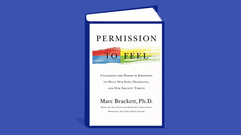 Permission to Feel: Unlocking the Power of Emotions to Help Our Kids ...