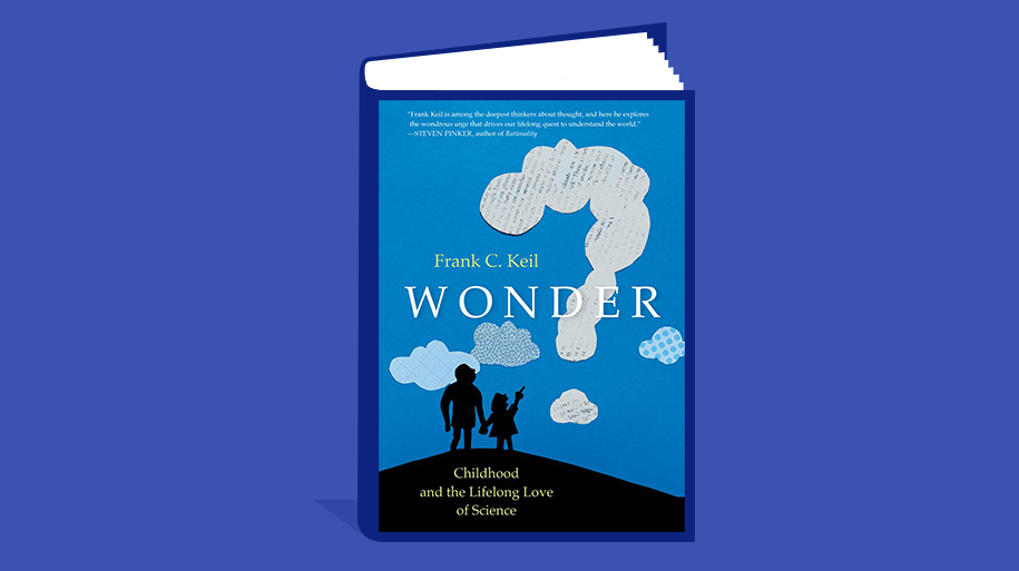 Wonder: Childhood and the Lifelong Love of Science - Character Lab